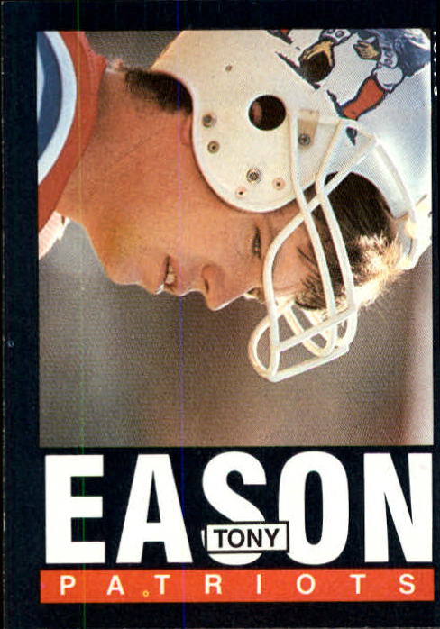 Tony Eason Football Price Guide | Tony Eason Trading Card Value – Beckett